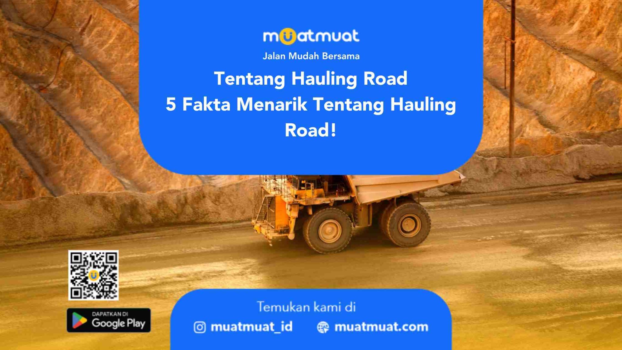 Tentang Hauling Road: 5 Fakta Menarik Tentang Hauling Road! - MuatMuat Blog